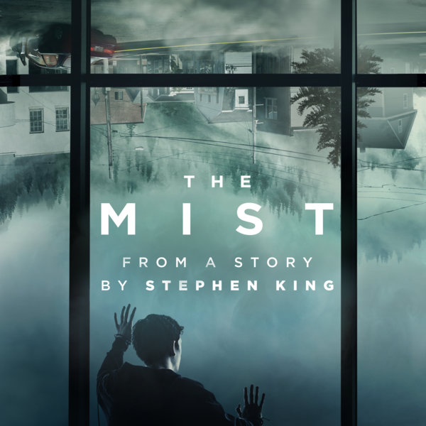 Review – The Mist (Season 1) | Cinephellas